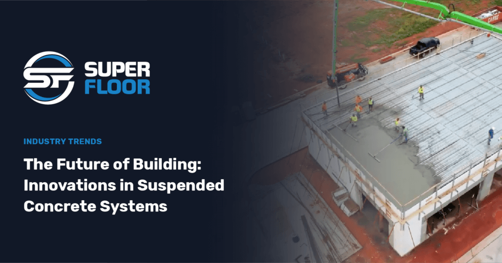 The Future of Building: Innovations in Suspended Concrete Systems ...